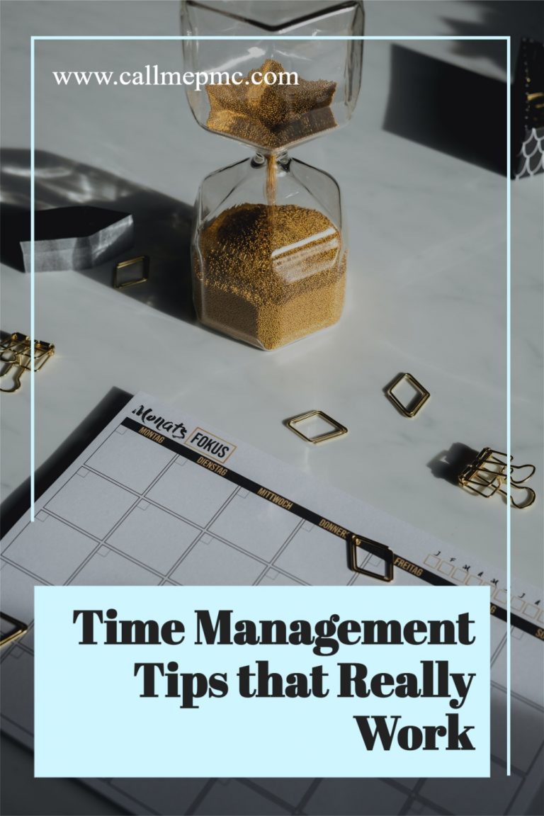 TOP TIPS FOR TIME MANAGEMENT Call Me PMc top-tips-for-time-management-call-me-pmc