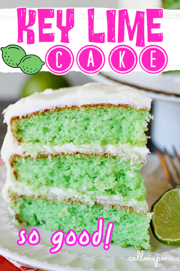 Key Lime Cake with Key Lime Cream Cheese Frosting
