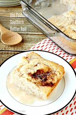 OLD FASHIONED SOUTHERN BUTTER ROLL