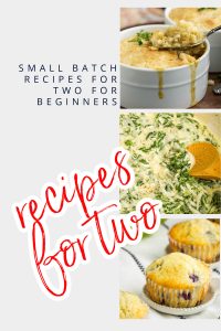 RECIPES FOR TWO FOR BEGINNERS