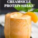 CREAMSICLE PROTEIN SHAKE > Call Me PMc
