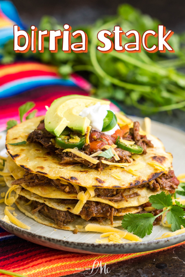 BEEF BIRRIA STACK